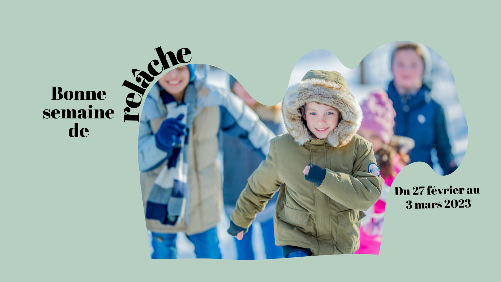 Bonne semaine de relâche — CSSDHR