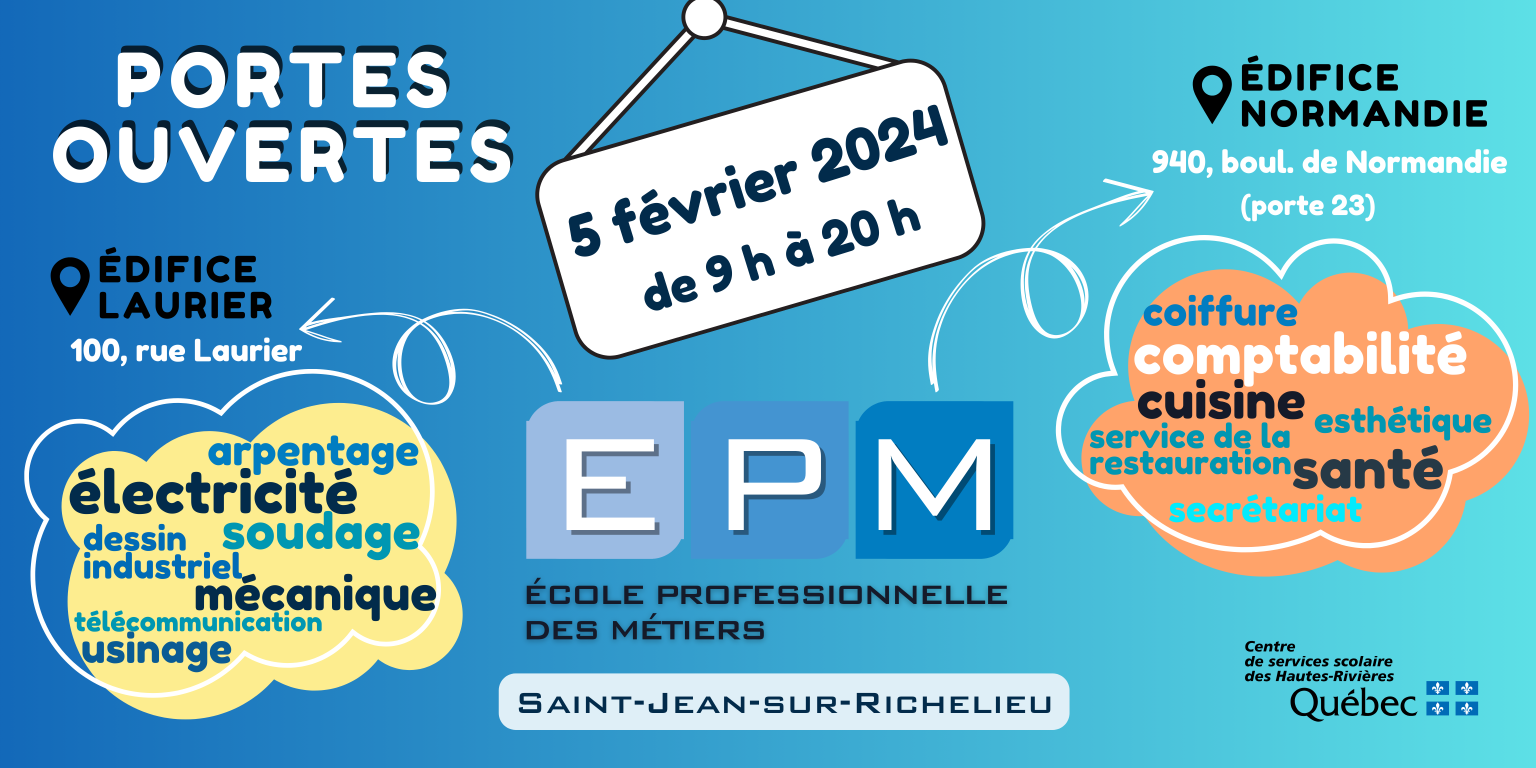 L’École professionnelle des Métiers - Portes ouvertes le lundi 5 ...